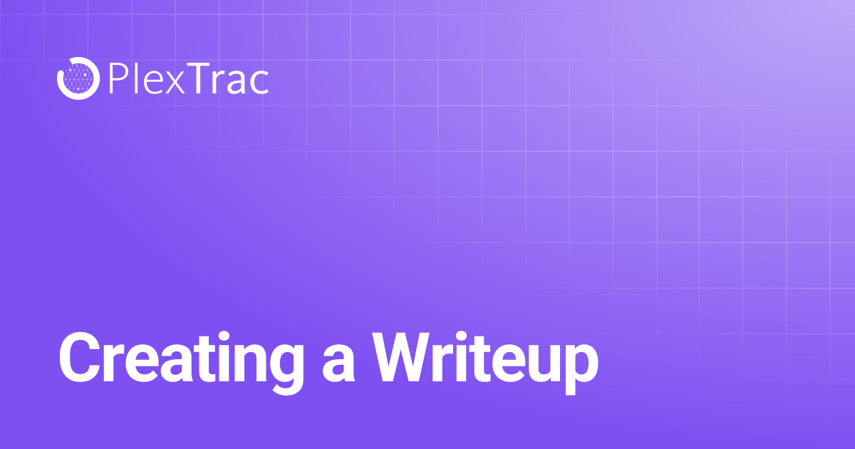 Creating a Writeup | PlexTrac Documentation