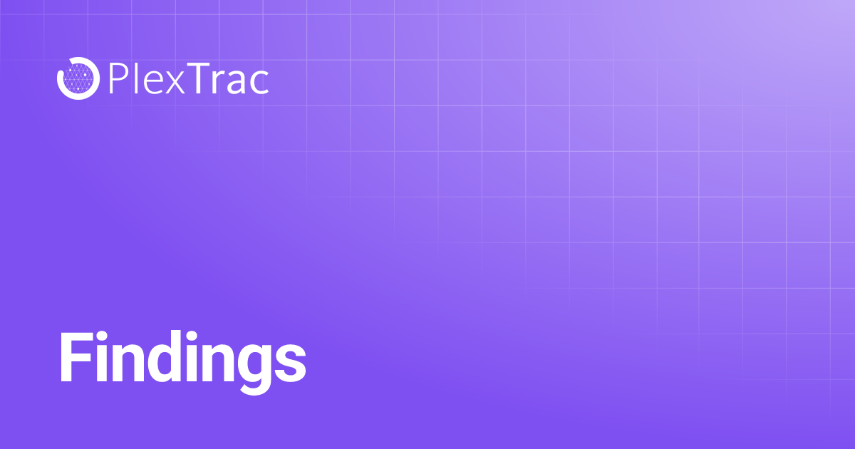 Findings | PlexTrac Documentation