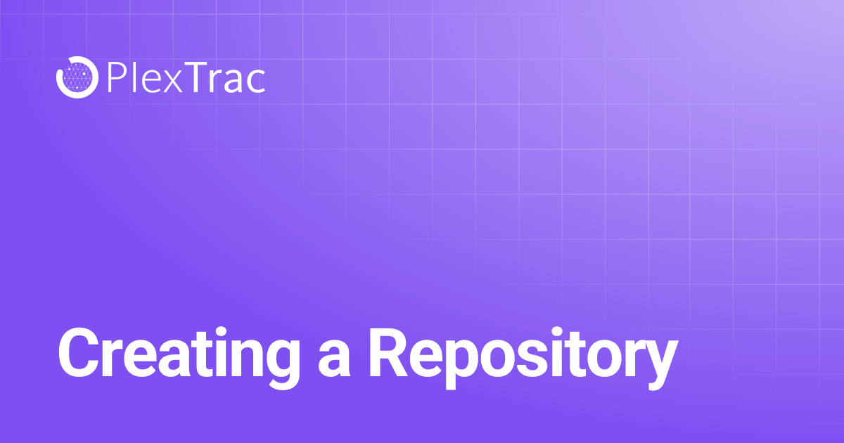 Creating a Repository | PlexTrac Documentation